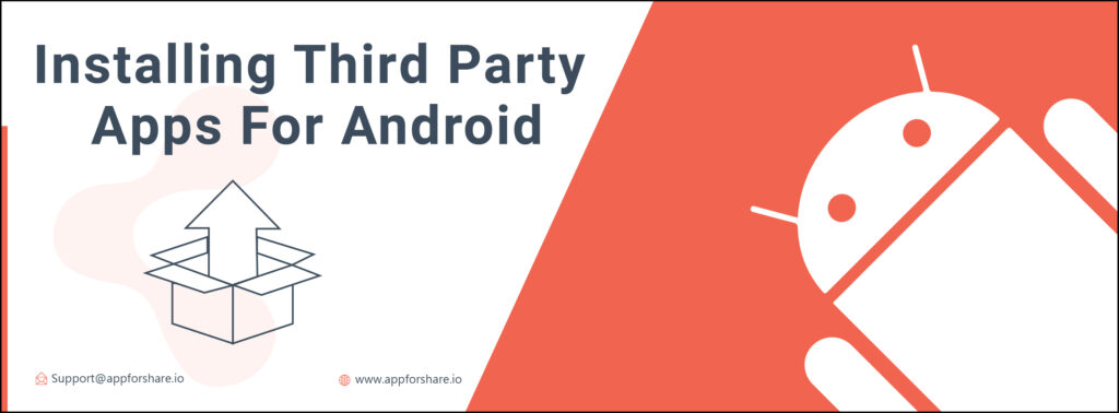 Installing Third Party Apps for Android - appforshare.io Installing Third Party Apps for Android - appforshare.io